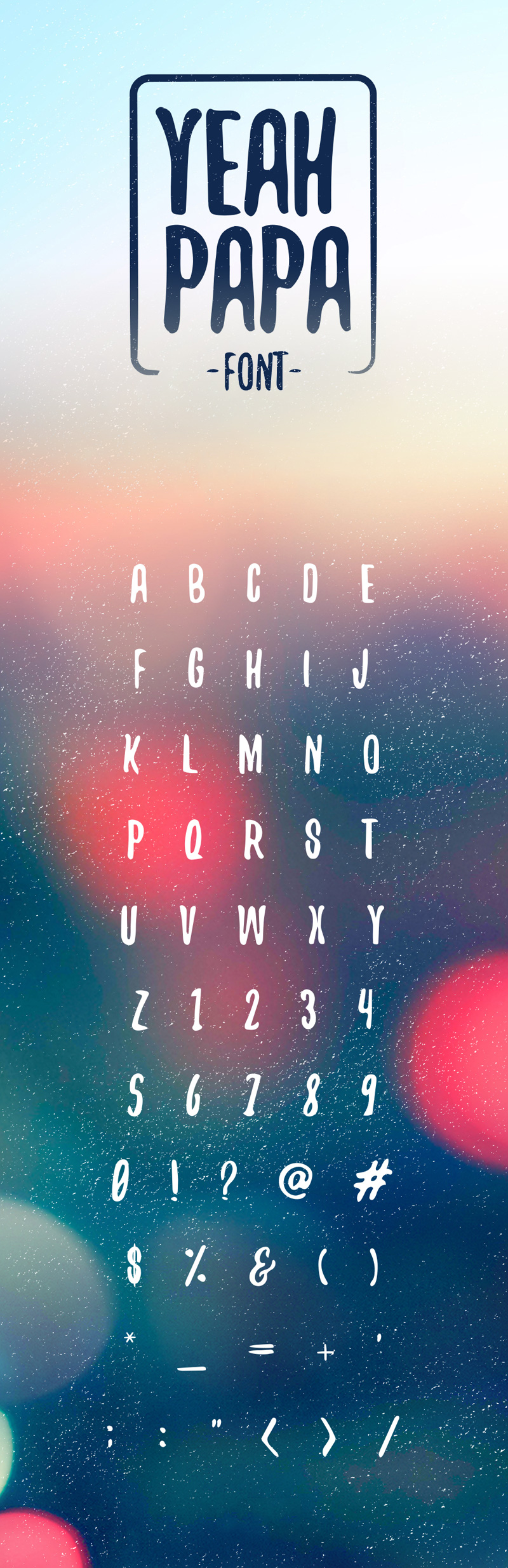 Yeah Papa Free Font - Freebie Supply