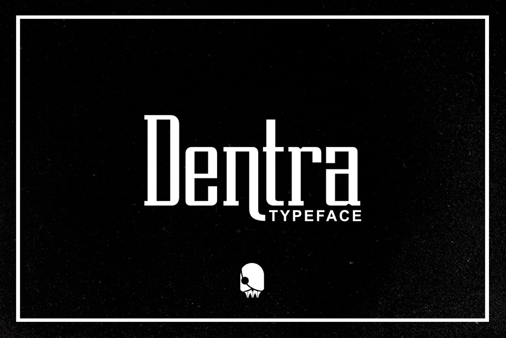 Dentra Font Typeface - Freebie Supply
