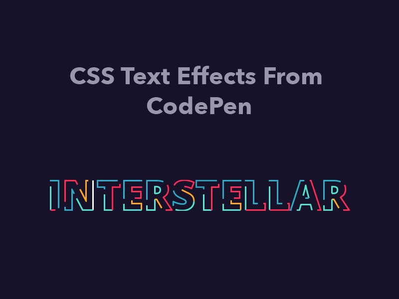 40 CSS Text Effects From CodePen 2018 Freebie Supply