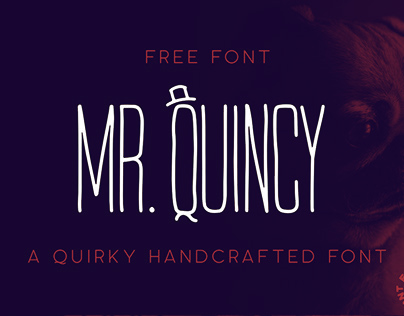 Mr. Quincy Font - Quirky Handcrafted Typeface - Freebie Supply