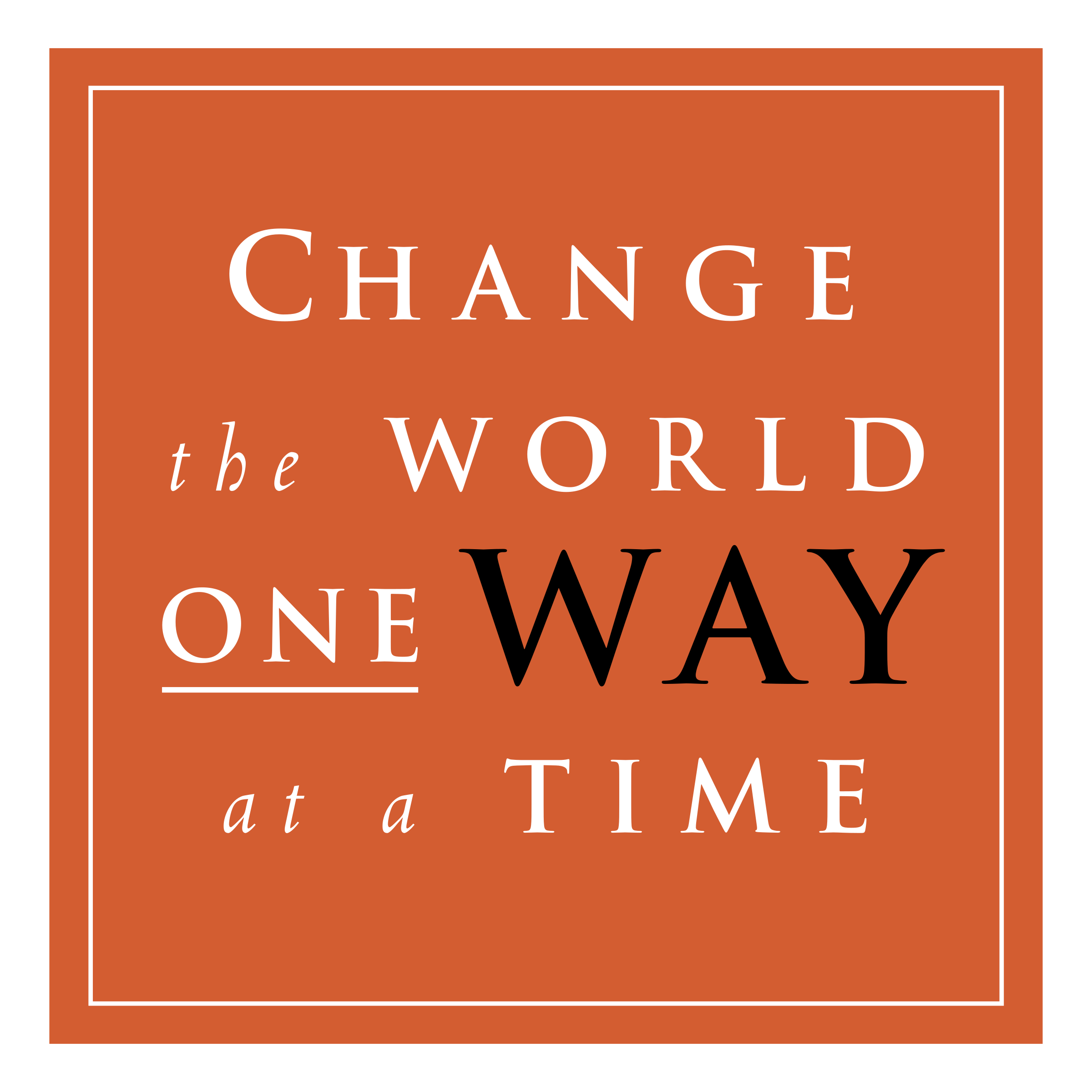 Change the World One Way at a Time Logo PNG Transparent & SVG Vector ...